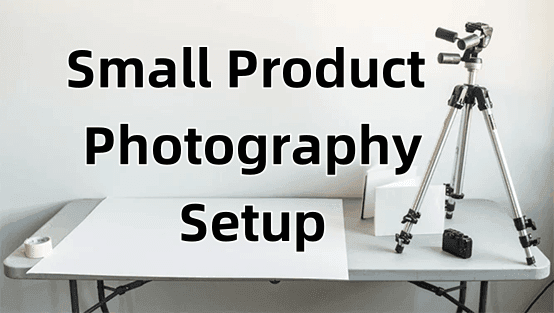 How to Create an Efficient Small Product Photography Studio